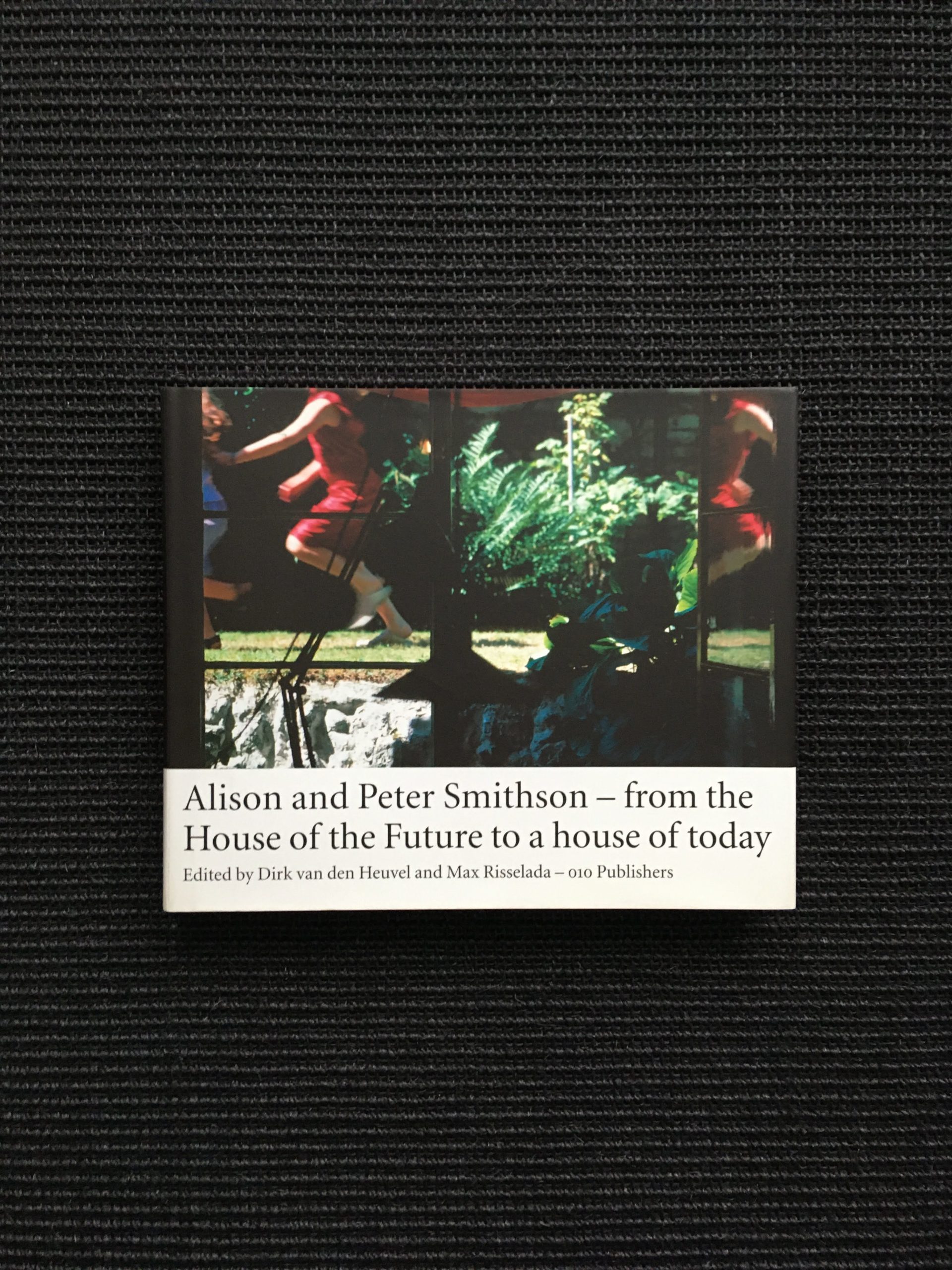 Alison & Peter Smithson. From the house of the future to a house of ...