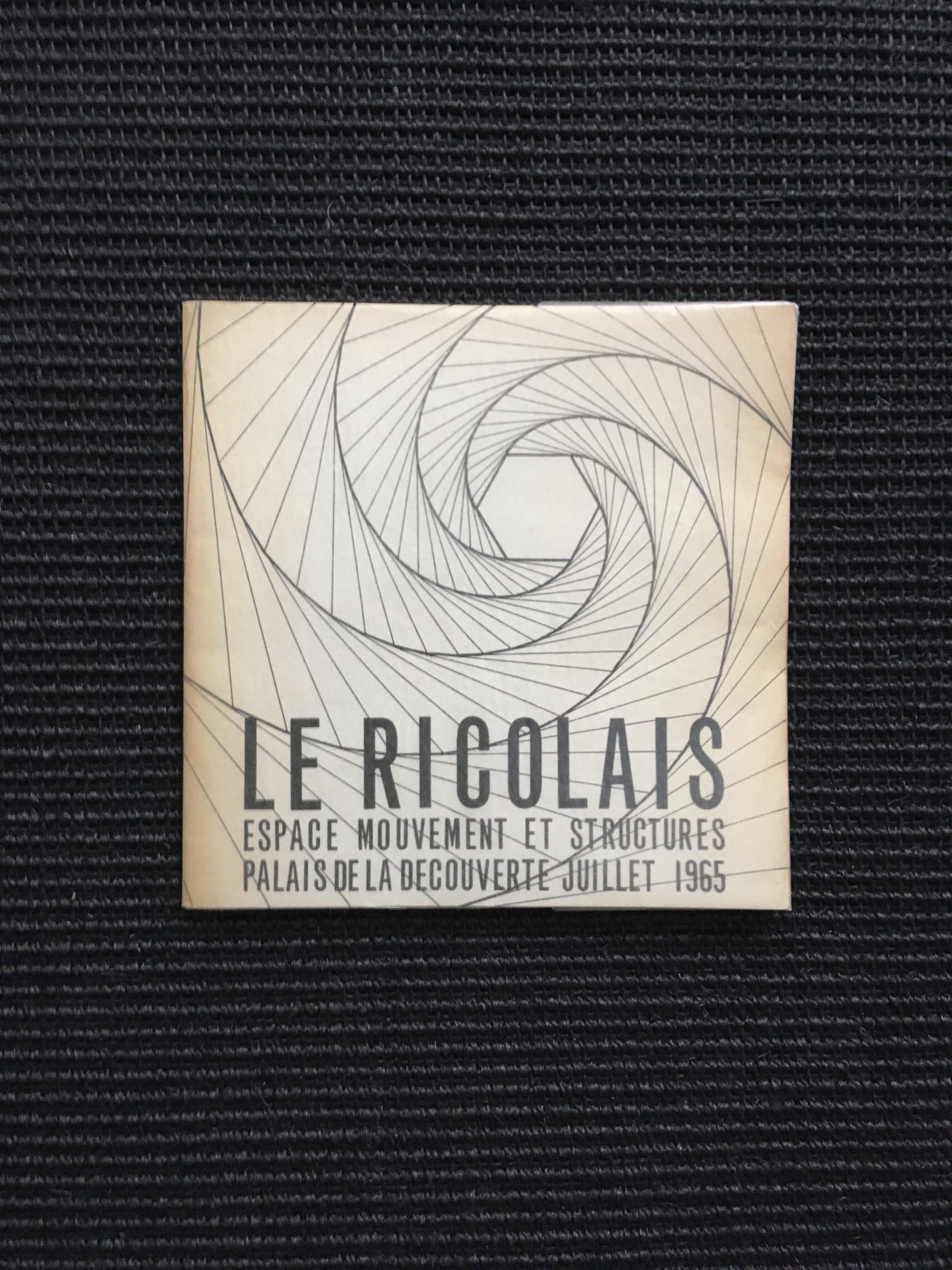 Le Ricolais: Espace Mouvement et Structures ( ARCHIVES ) - Benoit Waterkeyn